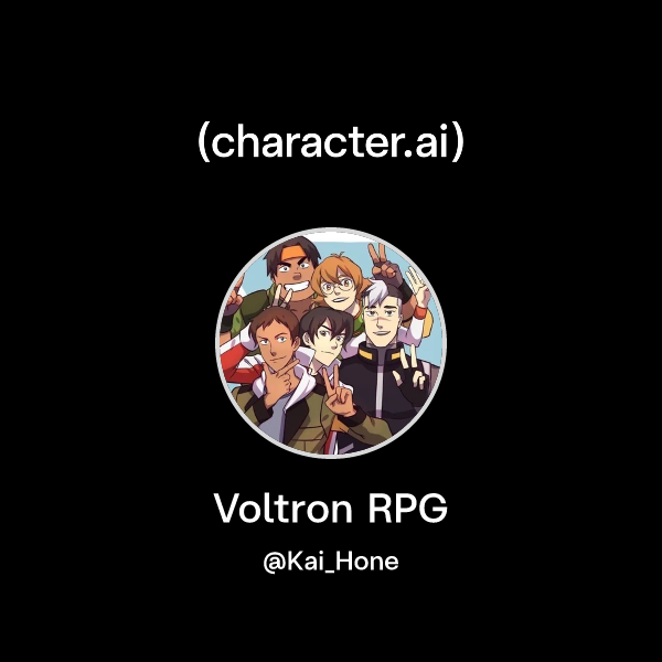 Chat with Voltron RPG | character.ai | AI Chat, Reimagined–Your Words ...