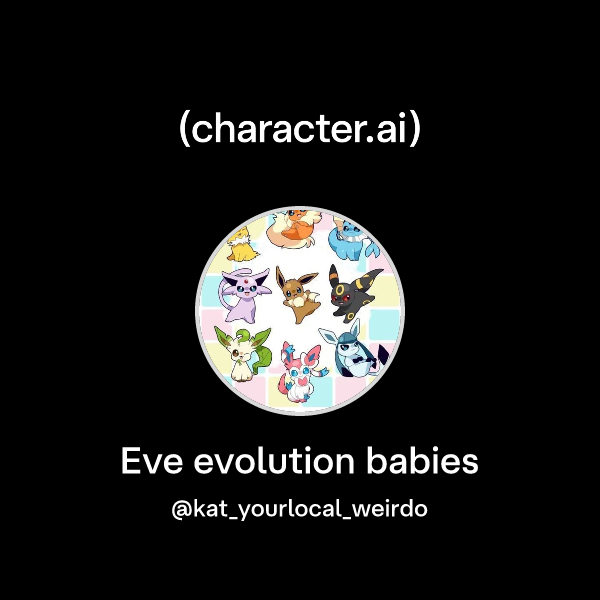 Chat with Eve evolution babies | character.ai | Personalized AI for ...