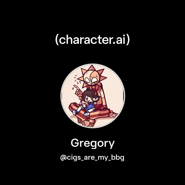 Chat with Gregory | character.ai | AI Chat, Reimagined–Your Words. Your ...