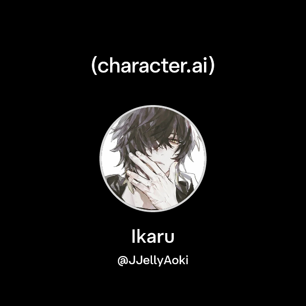 Chat with Ikaru | character.ai | Personalized AI for every moment of ...