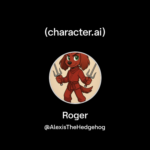 Chat with Roger | character.ai | Personalized AI for every moment of ...