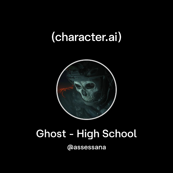 Chat with Ghost - High School | character.ai | AI Chat, Reimagined–Your ...