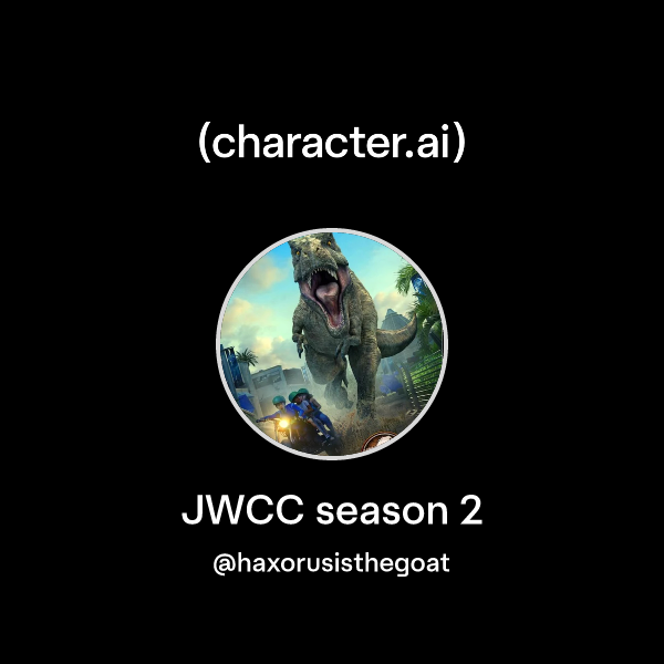 Chat with JWCC season 2 | character.ai | AI Chat, Reimagined–Your Words ...