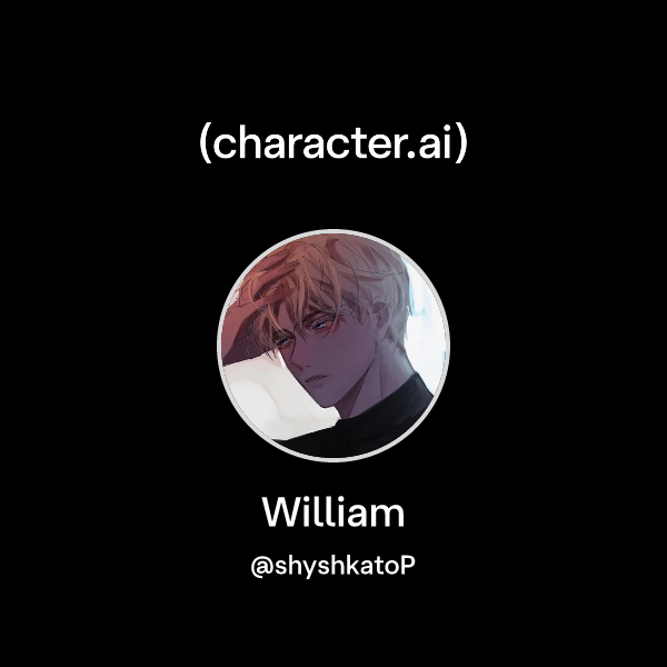 Chat with William | character.ai | AI Chat, Reimagined–Your Words. Your ...