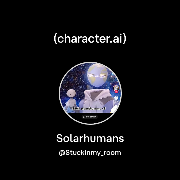 Chat with Solarhumans | character.ai | AI Chat, Reimagined–Your Words ...