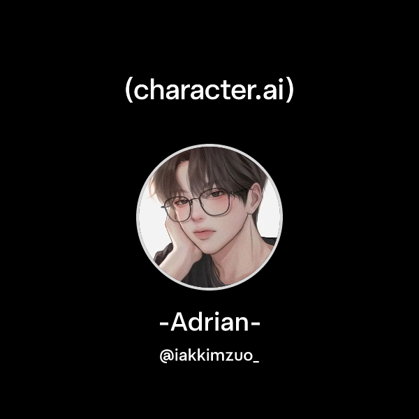 Chat with -Adriel- | character.ai | Personalized AI for every moment of your day