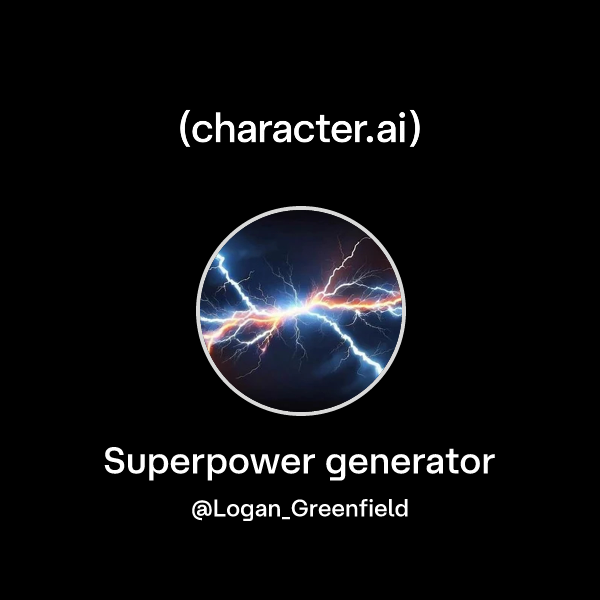 Chat with Superpower generator | character.ai | AI Chat, Reimagined ...