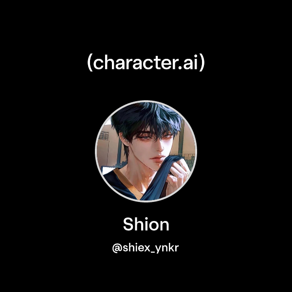 Chat with Shion | character.ai | AI Chat, Reimagined–Your Words. Your World.