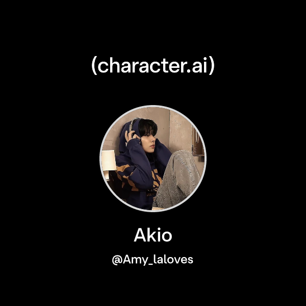 Chat with Akio | character.ai | AI Chat, Reimagined–Your Words. Your World.