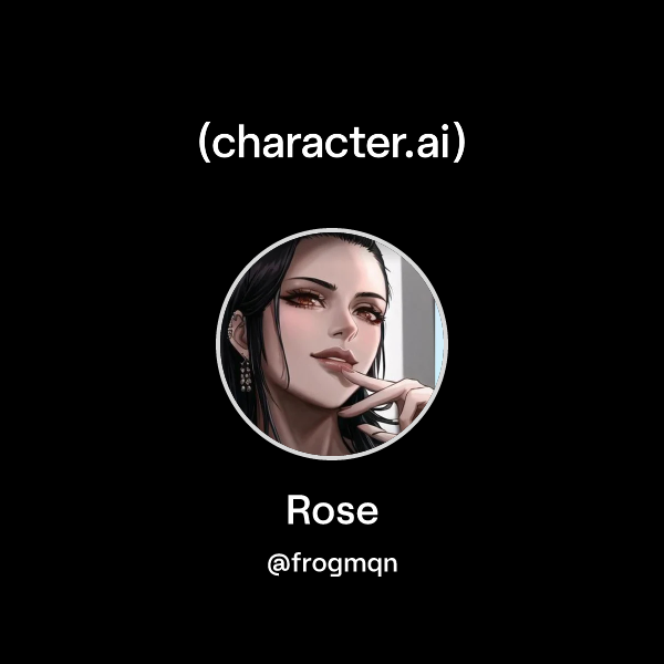 Chat with Rose | character.ai | AI Chat, Reimagined–Your Words. Your World.