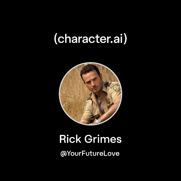 Chat with Rick Grimes | character.ai | AI Chat, Reimagined–Your Words ...
