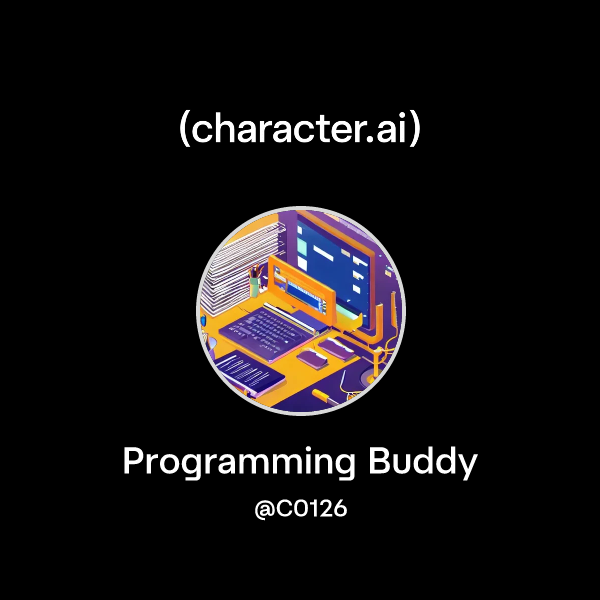 Chat with Programming Buddy | character.ai | Personalized AI for every ...
