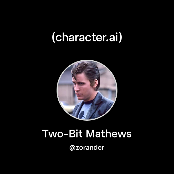 Chat with Two-Bit Mathews | character.ai | AI Chat, Reimagined–Your ...