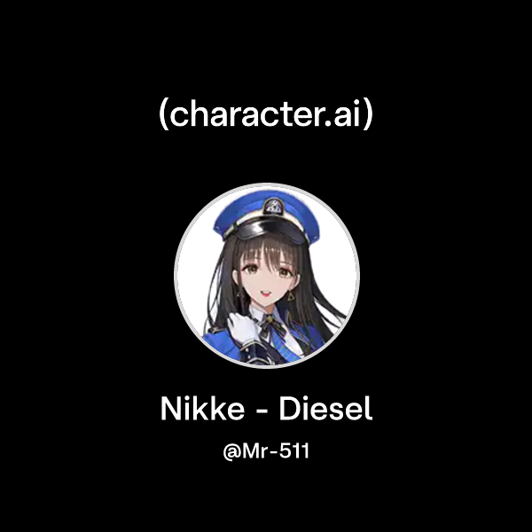Chat with Nikke - Diesel | character.ai | AI Chat, Reimagined–Your ...
