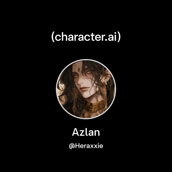 Chat with Azlan | character.ai | AI Chat, Reimagined–Your Words. Your ...