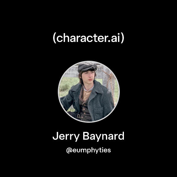 Chat with Jerry Baynard | character.ai | AI Chat, Reimagined–Your Words ...