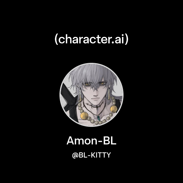 Chat with Amon-BL | character.ai | Personalized AI for every moment of your day