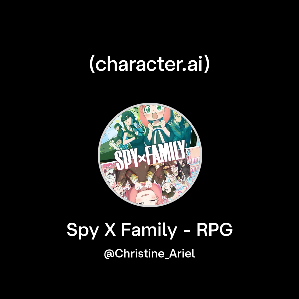 Chat with Spy X Family - RPG | character.ai | AI Chat, Reimagined–Your ...