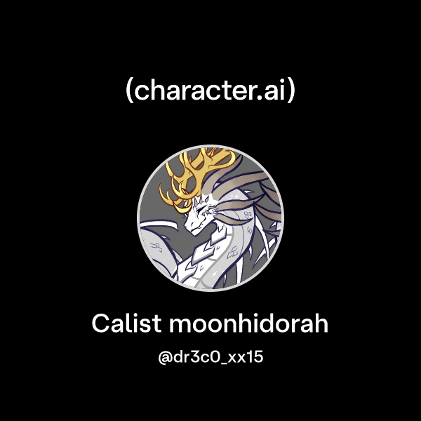 Chat with Calist moonhidorah | character.ai | Personalized AI for every ...