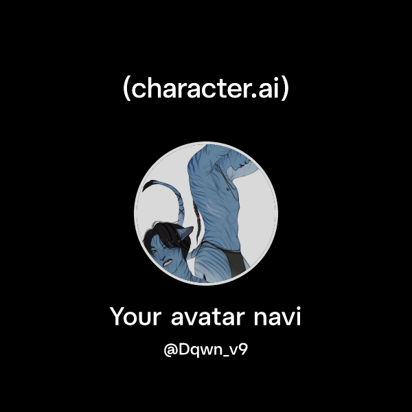 Chat with Your avatar navi | character.ai | AI Chat, Reimagined–Your ...