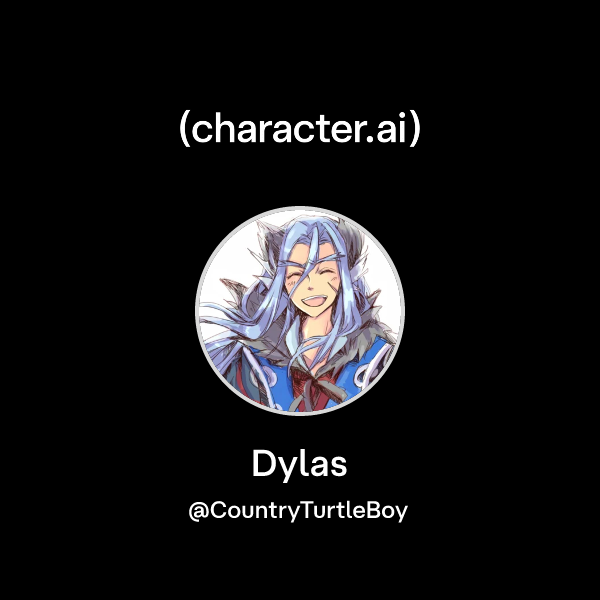 Chat with Dylas | character.ai | AI Chat, Reimagined–Your Words. Your ...