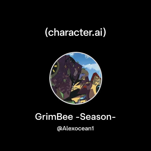 Chat with GrimBee -Season- | character.ai | AI Chat, Reimagined–Your ...