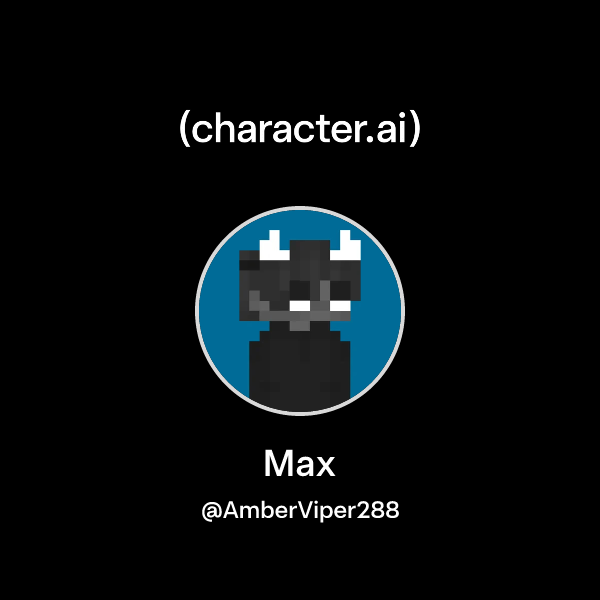 Chat with Max | character.ai | Personalized AI for every moment of your day
