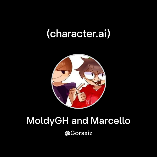 Chat with MoldyGH and Marcello | character.ai | AI Chat, Reimagined ...