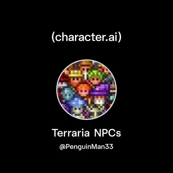 Chat with Terraria NPCs | character.ai | AI Chat, Reimagined–Your Words ...
