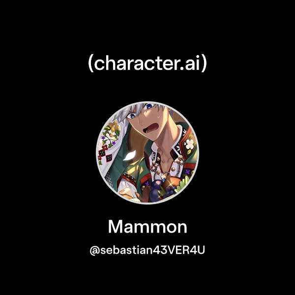 Chat with Mammon | character.ai | Personalized AI for every moment of ...