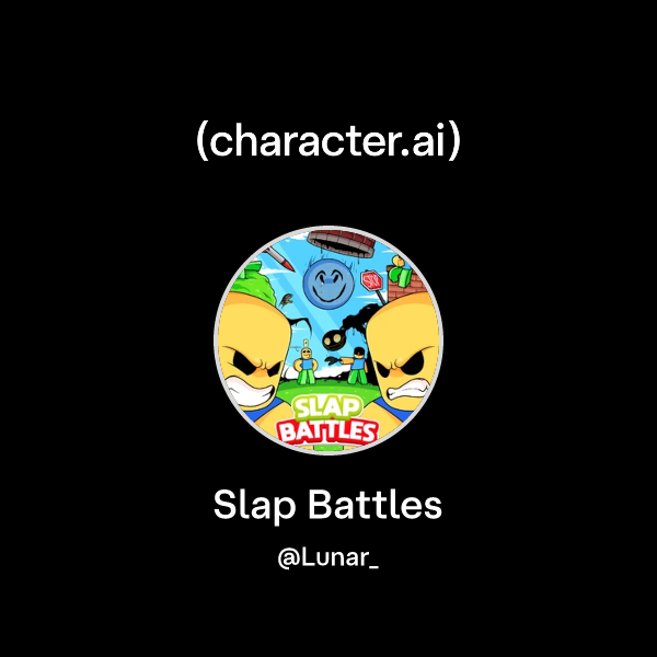 Chat with Slap Battles | character.ai | AI Chat, Reimagined–Your Words ...