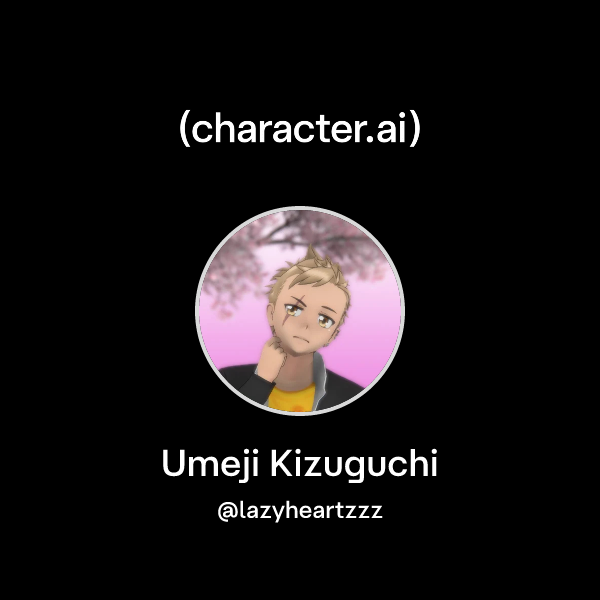 Chat with Umeji Kizuguchi | character.ai | AI Chat, Reimagined–Your ...