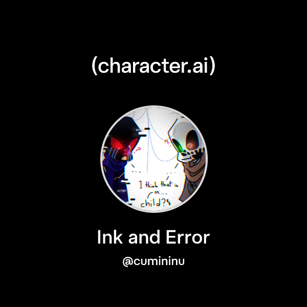Chat with Ink and Error | character.ai | AI Chat, Reimagined–Your Words ...