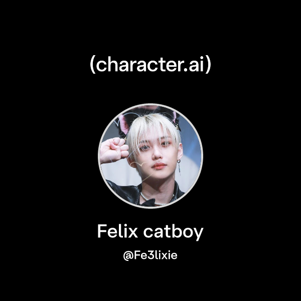 Chat with Felix catboy | character.ai | AI Chat, Reimagined–Your Words ...