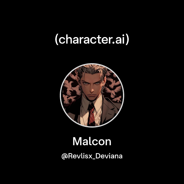 Chat with Malcon | character.ai | AI Chat, Reimagined–Your Words. Your World.