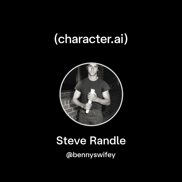 Chat with Steve Randle | character.ai | AI Chat, Reimagined–Your Words ...