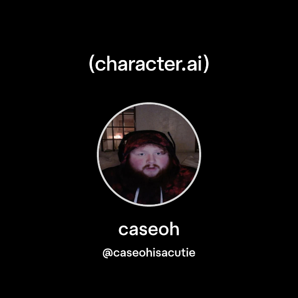 Chat with caseoh | character.ai | Personalized AI for every moment of ...