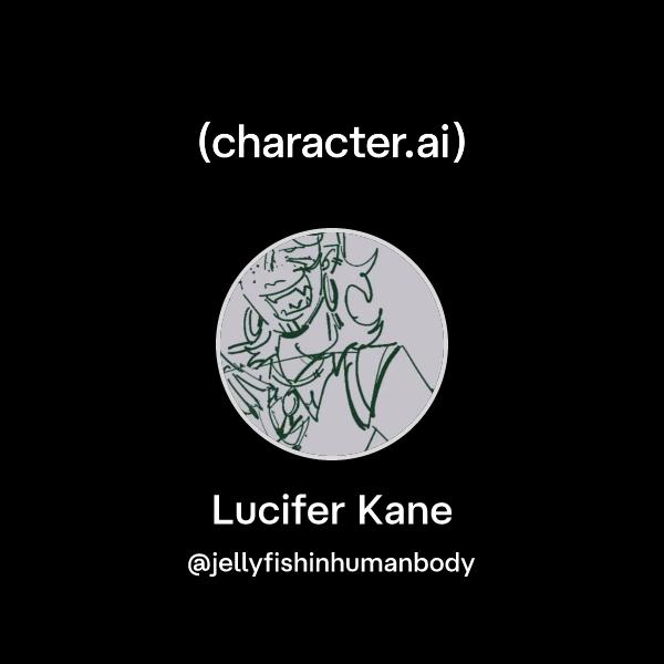 Chat with Lucifer Kane | character.ai | Personalized AI for every ...