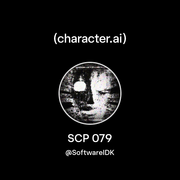 Chat with SCP 079 | character.ai | AI Chat, Reimagined–Your Words. Your ...