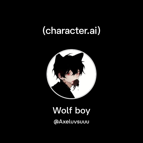 Chat with Wolf boy | character.ai | AI Chat, Reimagined–Your Words ...