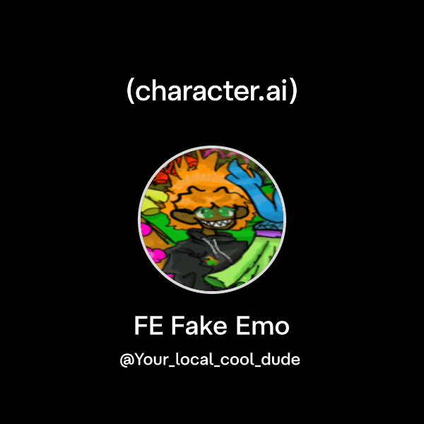Chat with FE Fake Emo | character.ai | Personalized AI for every moment ...