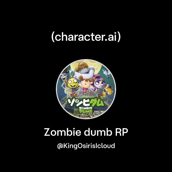Chat with Zombie dumb RP | character.ai | AI Chat, Reimagined–Your ...