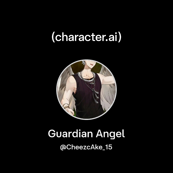 Chat with Guardian Angel | character.ai | Personalized AI for every ...