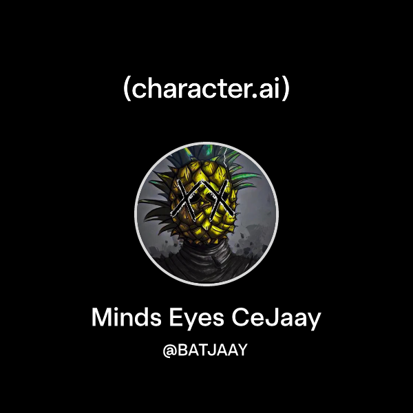 Chat with Minds Eyes CeJaay | character.ai | AI Chat, Reimagined–Your ...