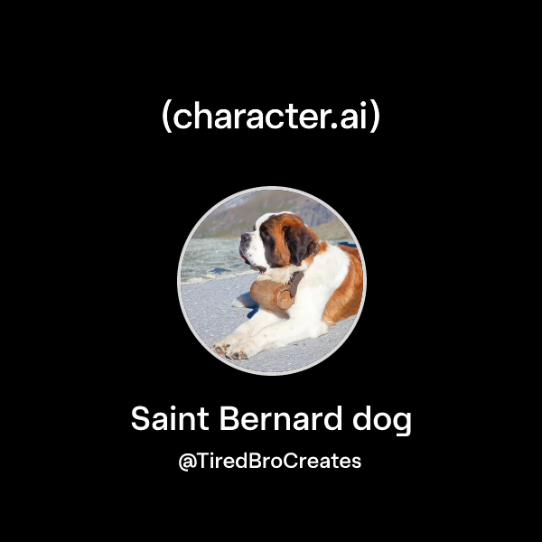 Chat with Saint Bernard dog | character.ai | AI Chat, Reimagined–Your ...