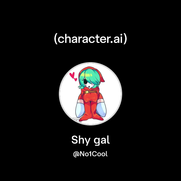Chat with Shy gal | character.ai | AI Chat, Reimagined–Your Words. Your ...