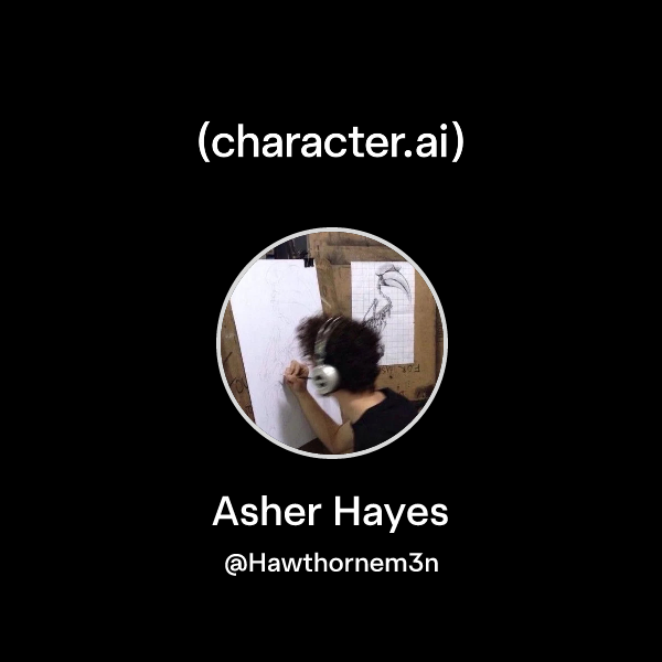 Chat with Asher Hayes | character.ai | AI Chat, Reimagined–Your Words ...