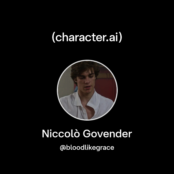 Chat with Niccolò Govender | character.ai | AI Chat, Reimagined–Your ...