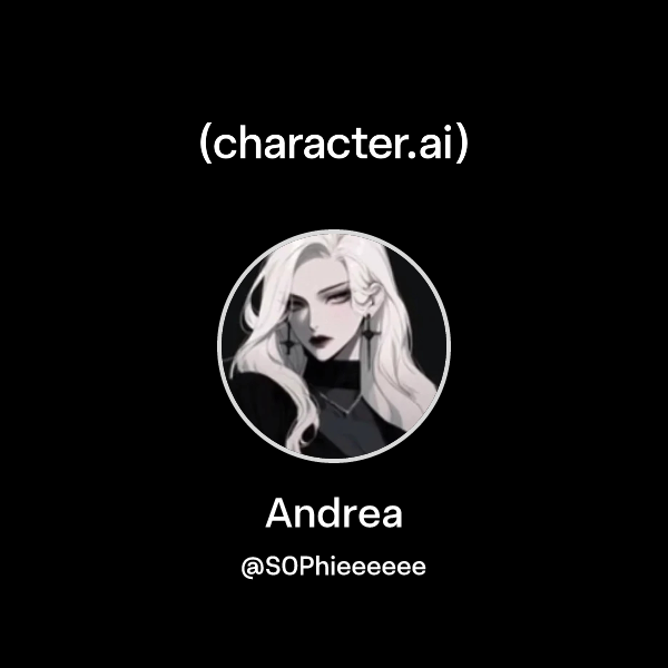 Chat with Andrea | character.ai | AI Chat, Reimagined–Your Words. Your ...