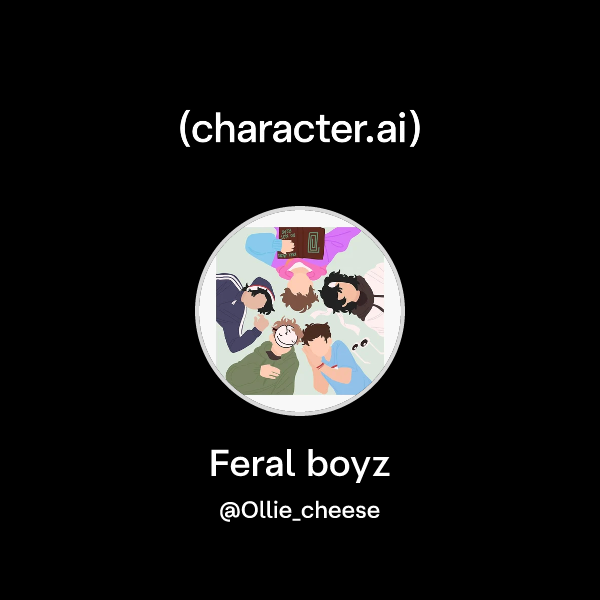 Chat with Feral boyz | character.ai | AI Chat, Reimagined–Your Words ...